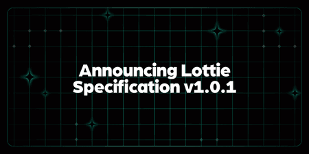 Lottie Animation Community announces Lottie v1.0.1 specification | Lottie Animation Community ...